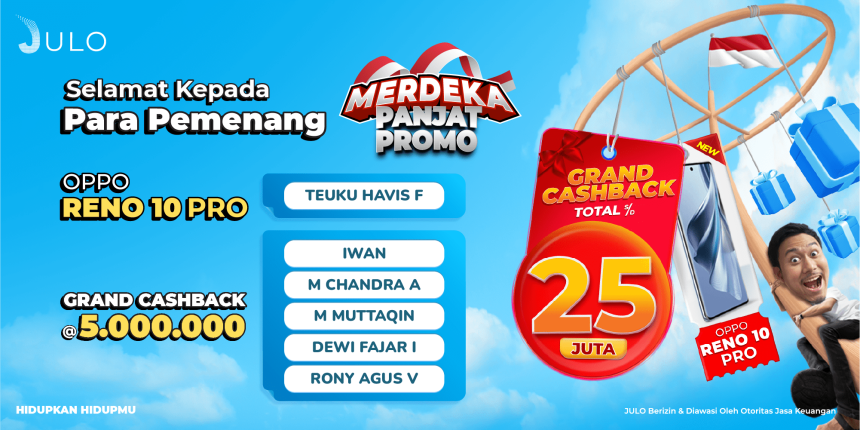 Panjat Kemenangan! Ini Dia Pemenang Hebat Promo Merdeka Panjat Promo dari JULO! | JULO